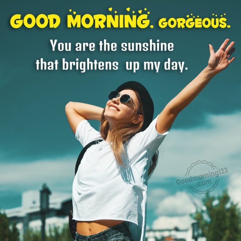 70+ Good Morning Gorgeous Images And Gifs For Her