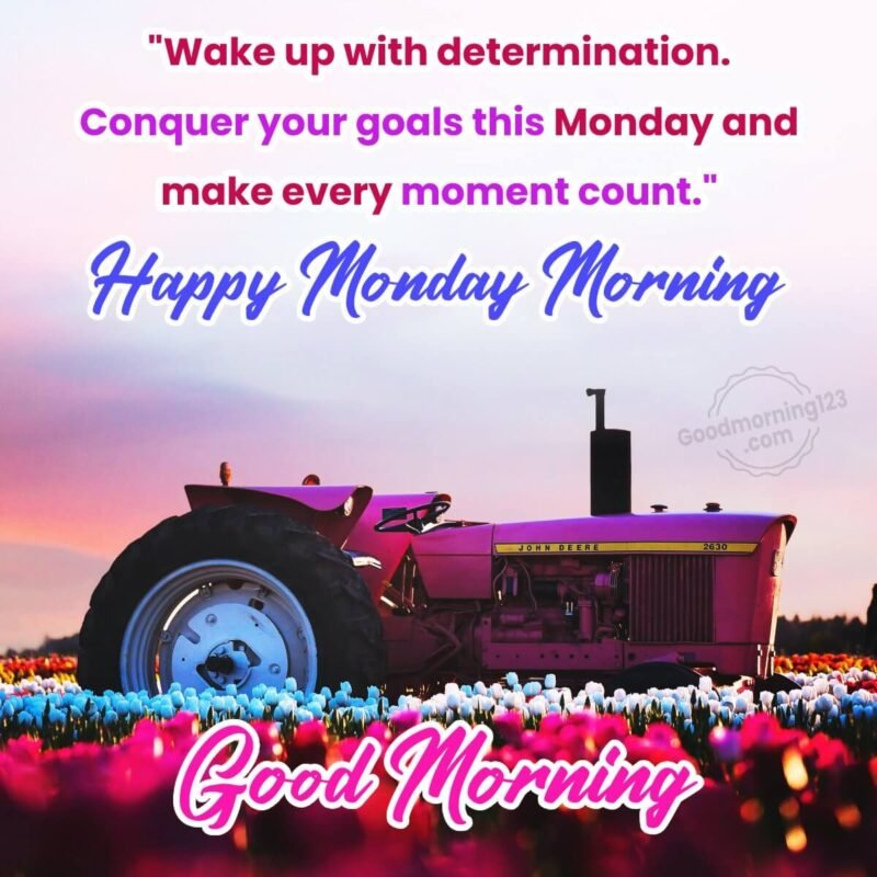 110+ Amazing Monday Morning Wishes, Images And Gifs