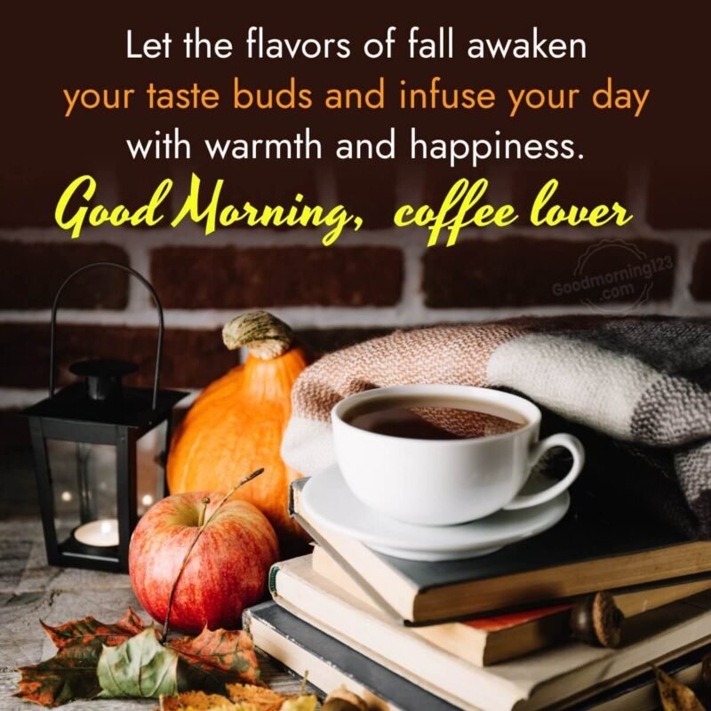 90+ Good Morning Fall Images And Gifs