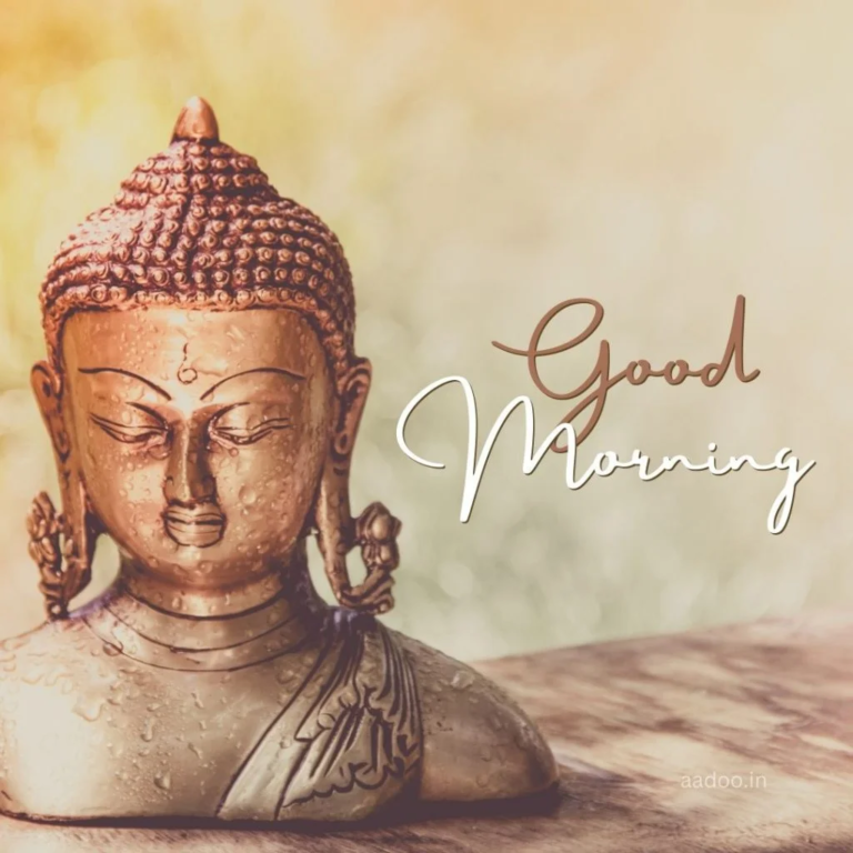 Good Morning Buddha Images, Wishes & Greetings