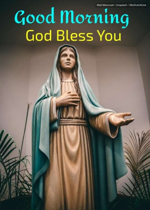Good Morning Mother Mary Images, Wishes & Greetings