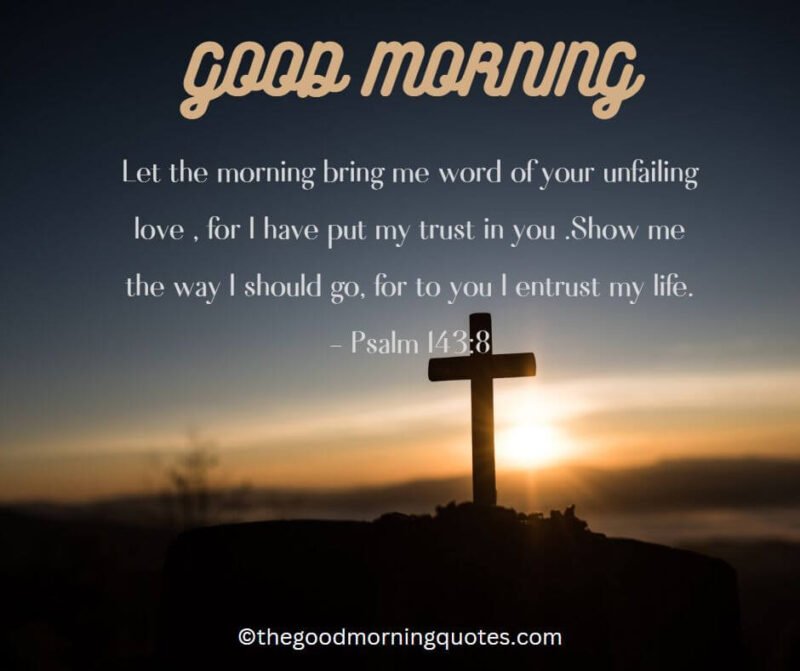 Good Morning Bible Images, Wishes & Greetings