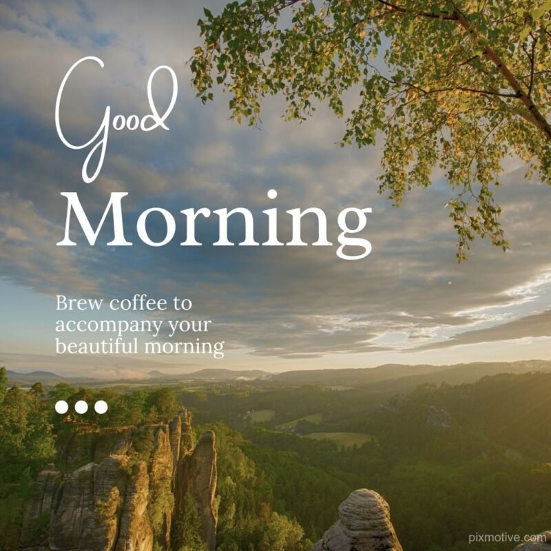 Good Morning Landscape Images, Wishes & Greetings