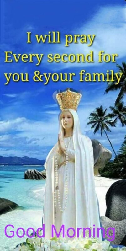 Good Morning Mother Mary Images, Wishes & Greetings