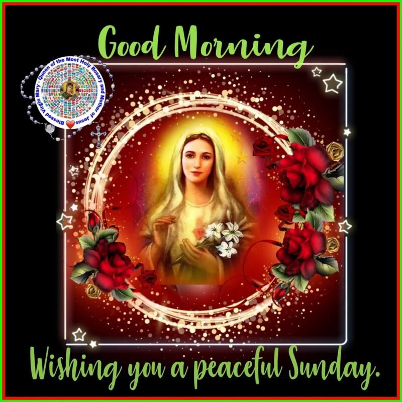 Good Morning Mother Mary Images, Wishes & Greetings