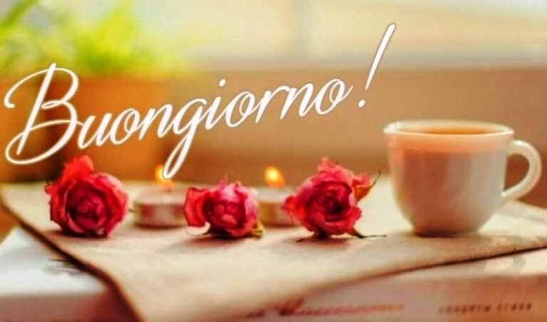 Good Morning Italian Images, Wishes & Greetings