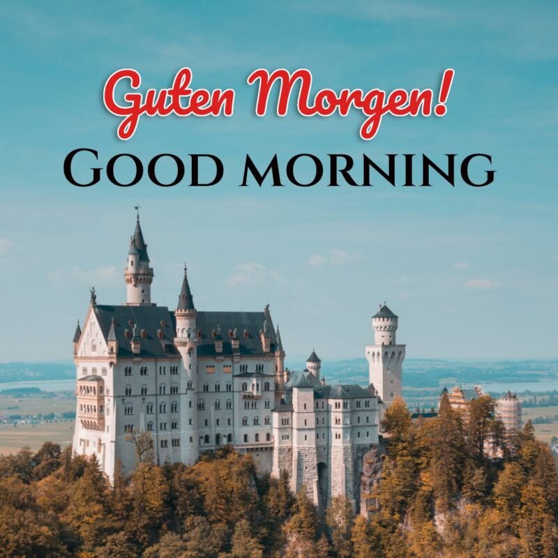 Good Morning German Images, Wishes, Greetings & GIFs