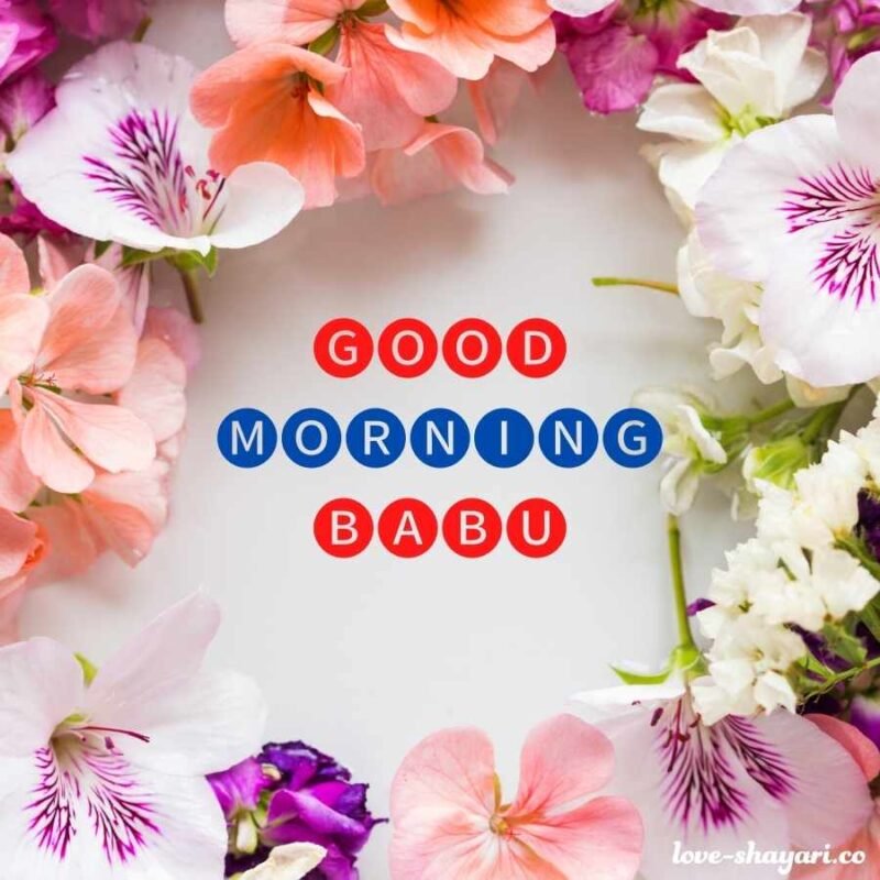 Good Morning Babu Images, Wishes & Greetings