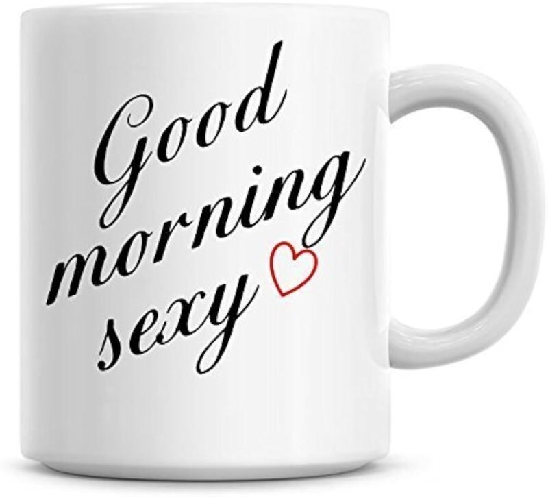 Good Morning Sexy Images, Wishes, Greetings & GIFs