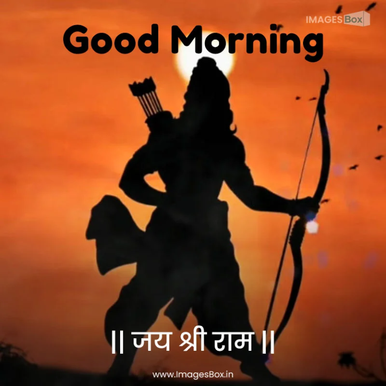 Good Morning Jai Shree Ram Images, Wishes & Greetings