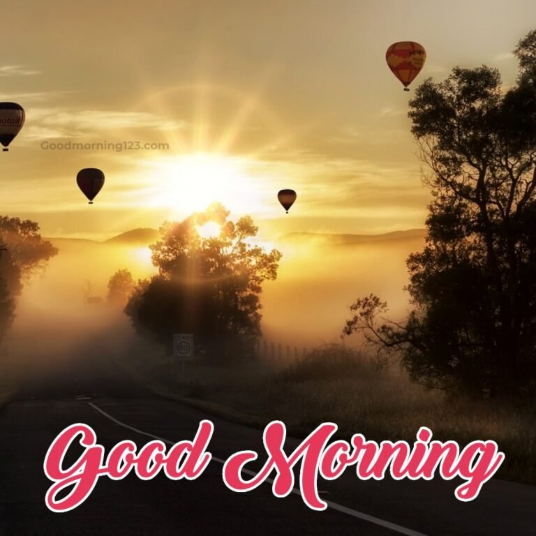 Good Morning Sunrise Images, Wishes & Greetings