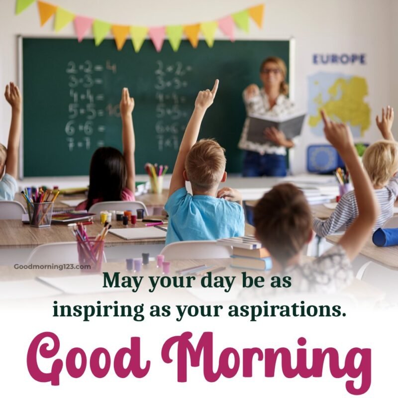 Good Morning Images And Greetings For Students