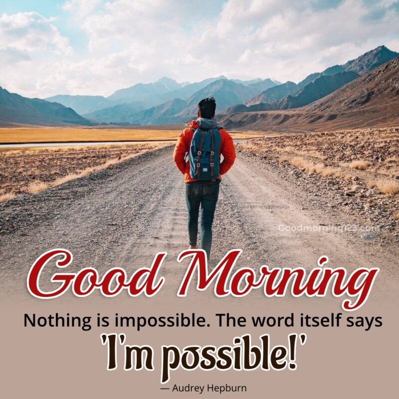 Daily Dose of Good Morning Inspirational Quotes & Photos
