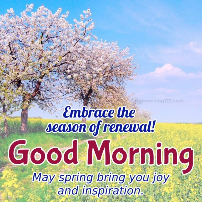 Spring Vibes: Good Morning Images and Messages