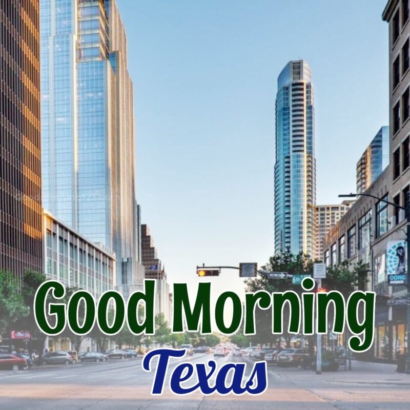 Good Morning Texas Pictures
