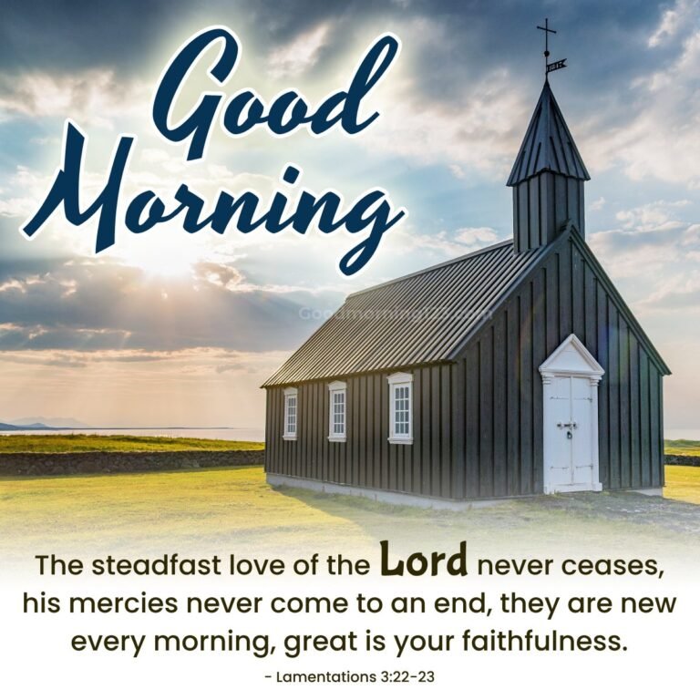 Good Morning Scripture Photos And Messages