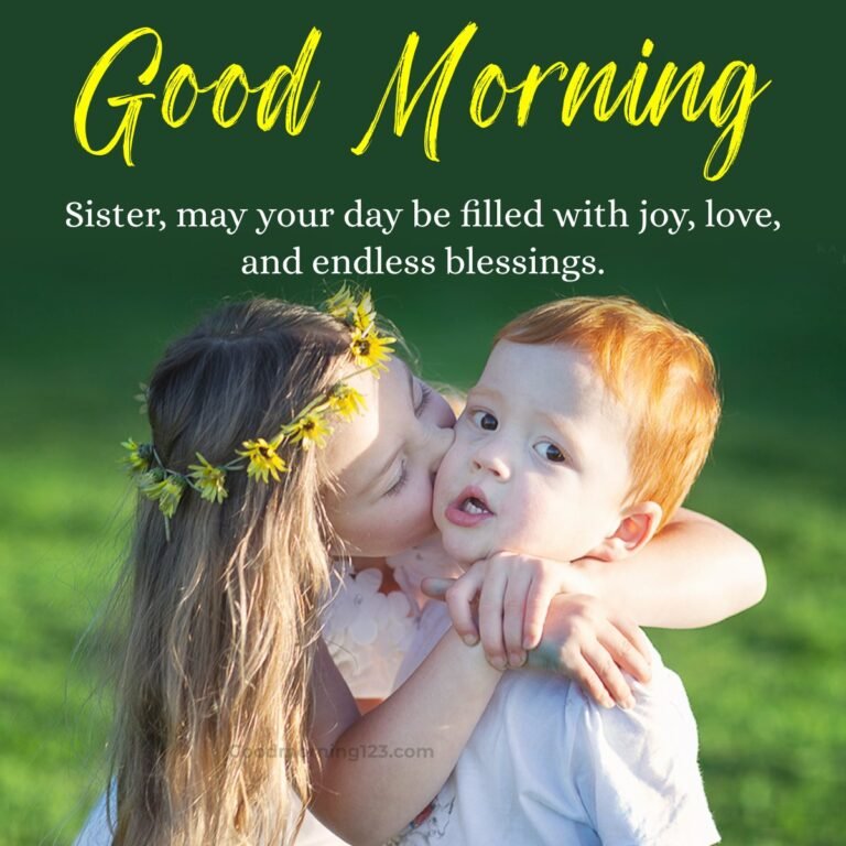 Good Morning Sister Wishes, Images And Gifs