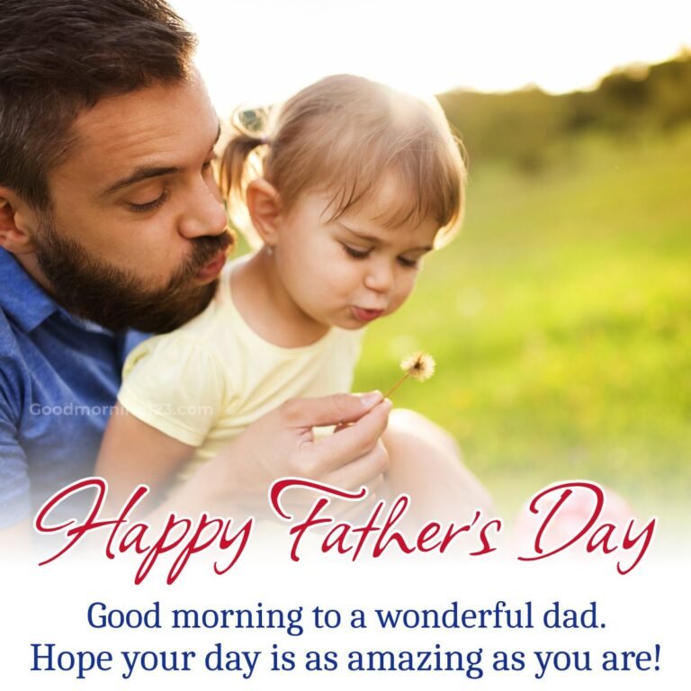 Good Morning Dad Wishes, Images And Gifs