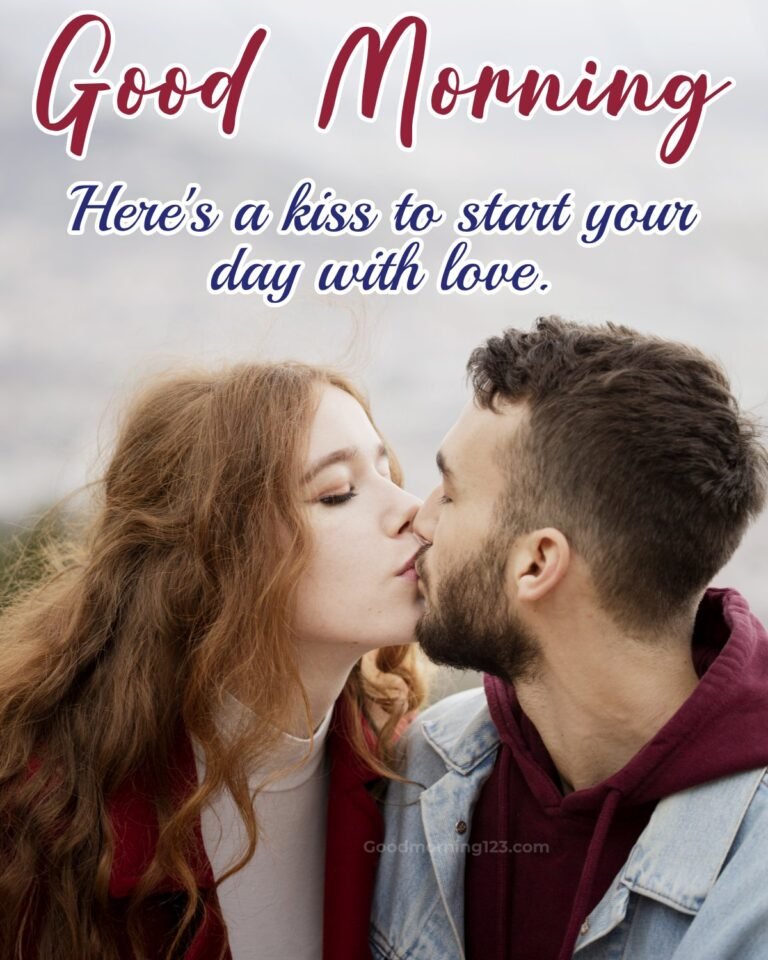 Good Morning Kiss Images and Messages