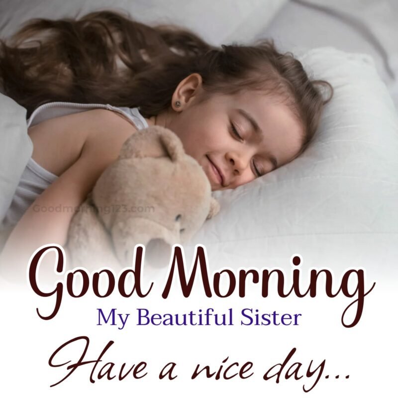 Good Morning Sister Wishes, Images And Gifs