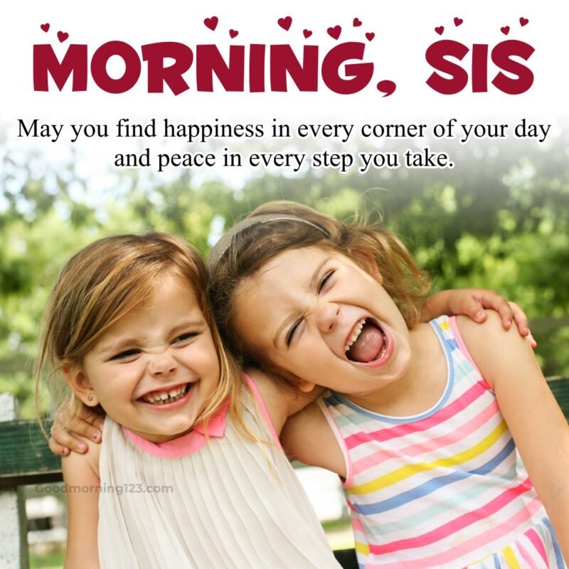 Good Morning Sister Wishes, Images And Gifs