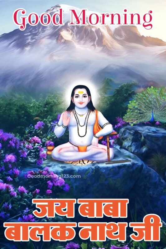 Good Morning Baba Balak Nath Images, Wishes & Greetings