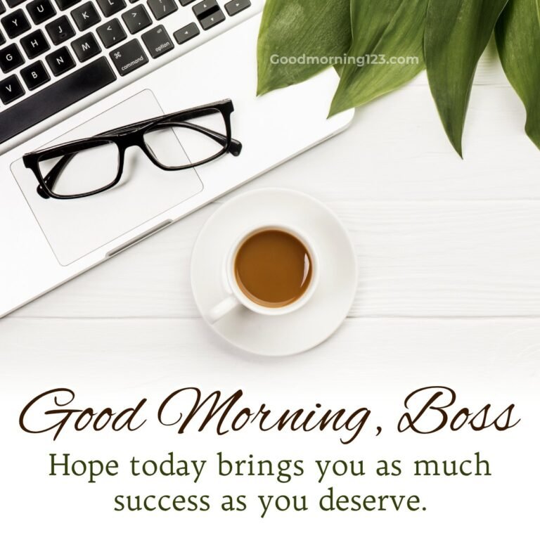 Professional Courtesy: Good Morning Images and Wishes for Boss