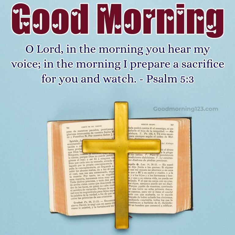 Good Morning Scripture Photos And Messages