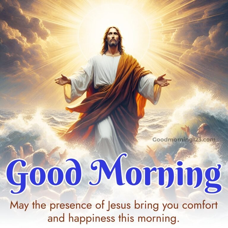 Good Morning Jesus Christ Images, Wishes & Greetings